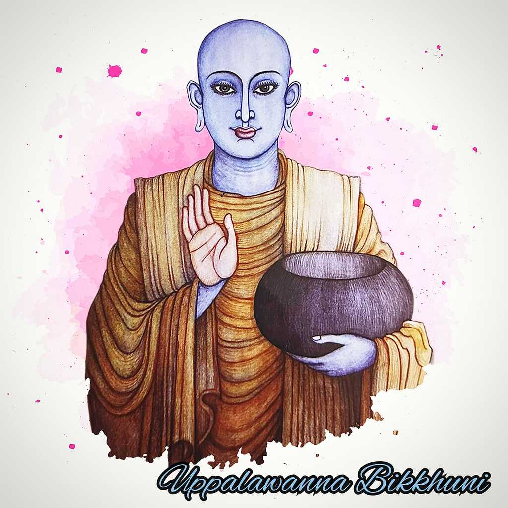 Exploring the Radiant Journey of Uppalavanna Bhikkhuni, Buddha's left ...